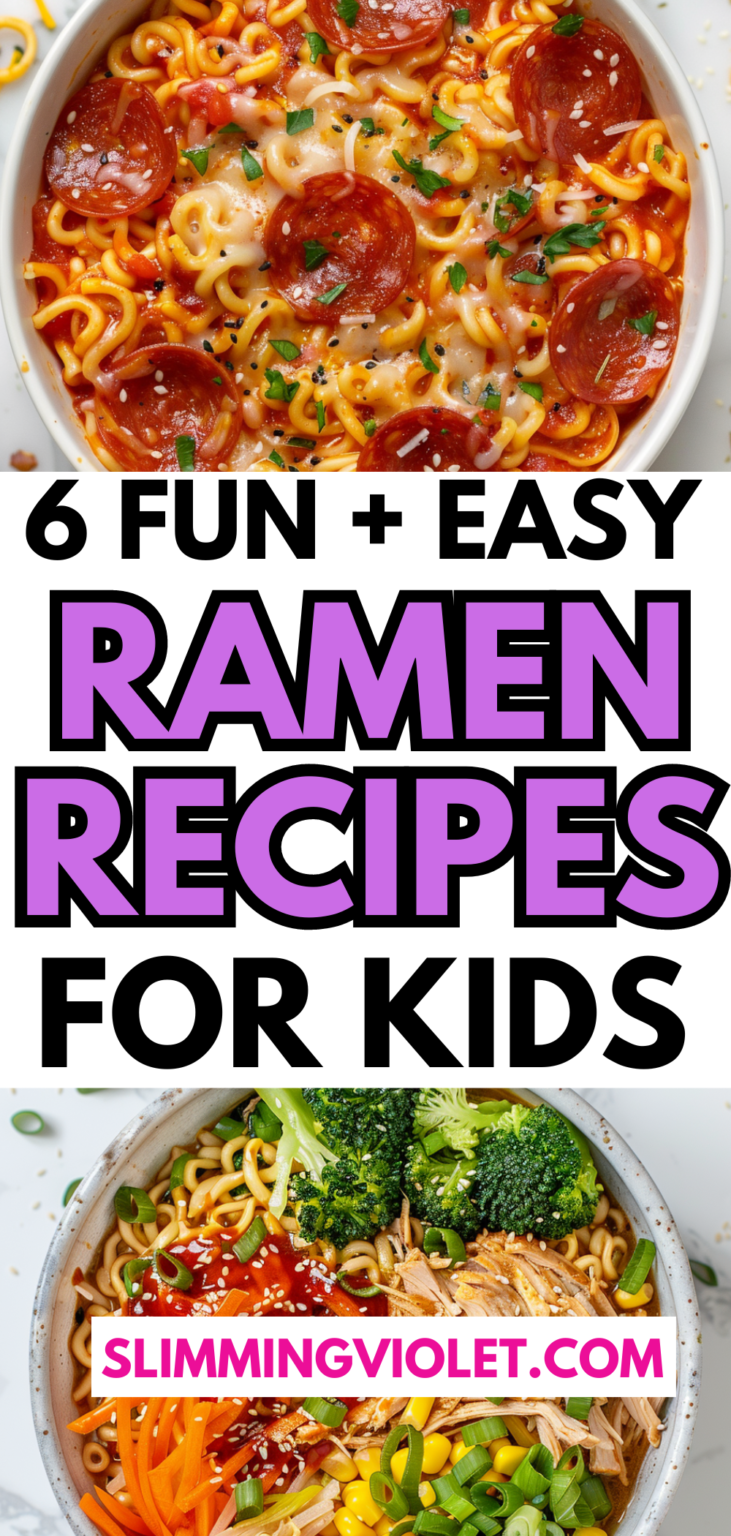 6 Fun Ramen Recipes for Kids - Slimming Violet - Recipes & Cooking Advice